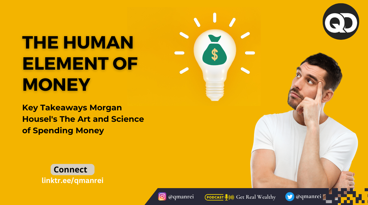The Human Element of Money – Key Takeaways Morgan Housel’s The Art and ...